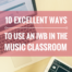 10 Excellent Ways to Use an Interactive Whiteboard in Your Music ...
