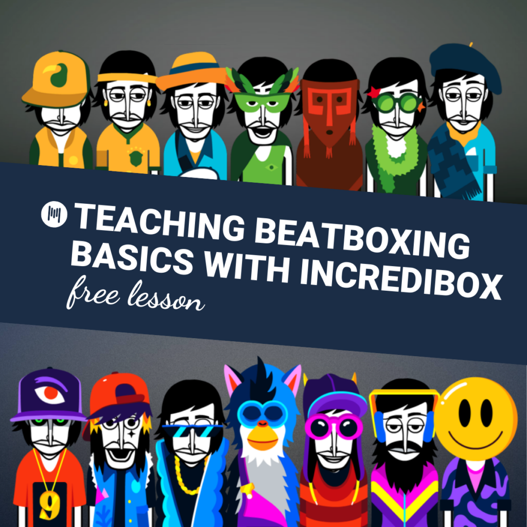 Teaching Beatboxing Basics with Incredibox [free lesson] – Midnight Music