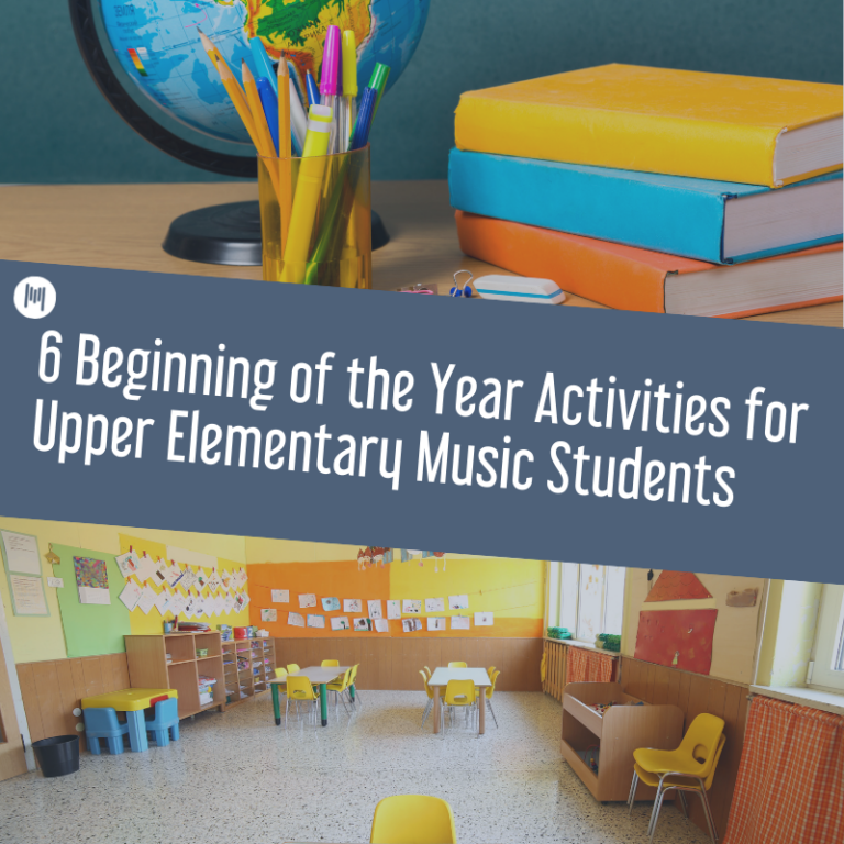 6 Beginning of the Year Activities for Upper Elementary Music Students ...